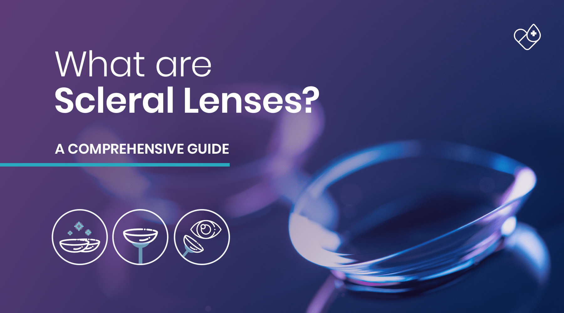 What Are Scleral Lenses? – Dryeye Rescue